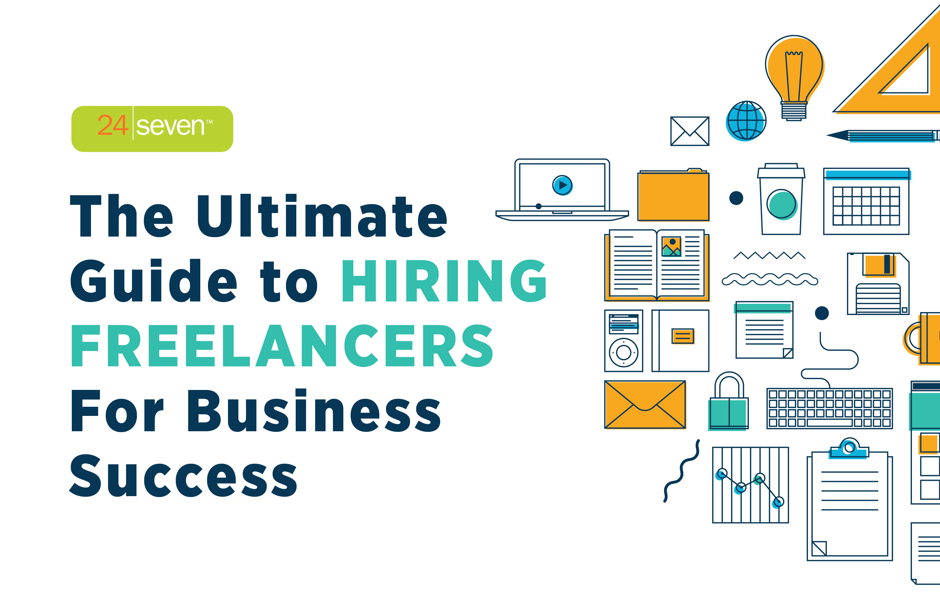 Ultimate Guide To Hire Freelancers I Freelance Recruitment Agency